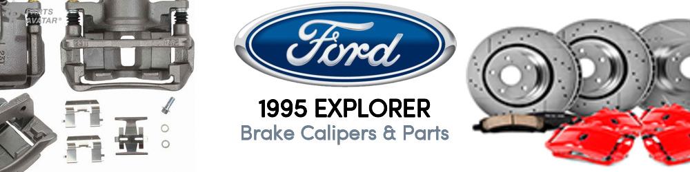 1995 Ford Explorer Brake Calipers & Parts - PartsAvatar
