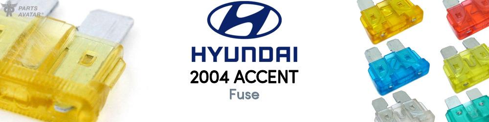 2004 Hyundai Accent Fuse - PartsAvatar