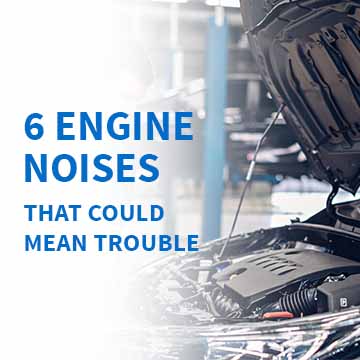 6 Engine Noises That Could Mean Trouble