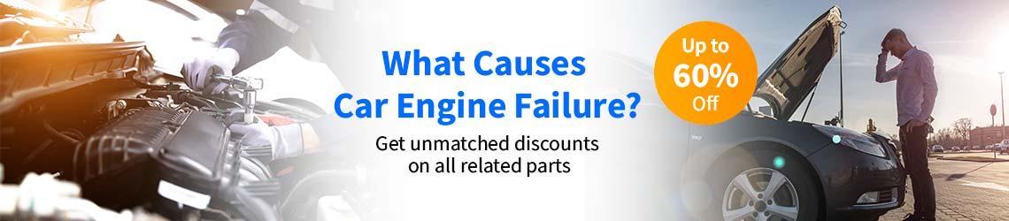 What Causes Car Engines To Fail?